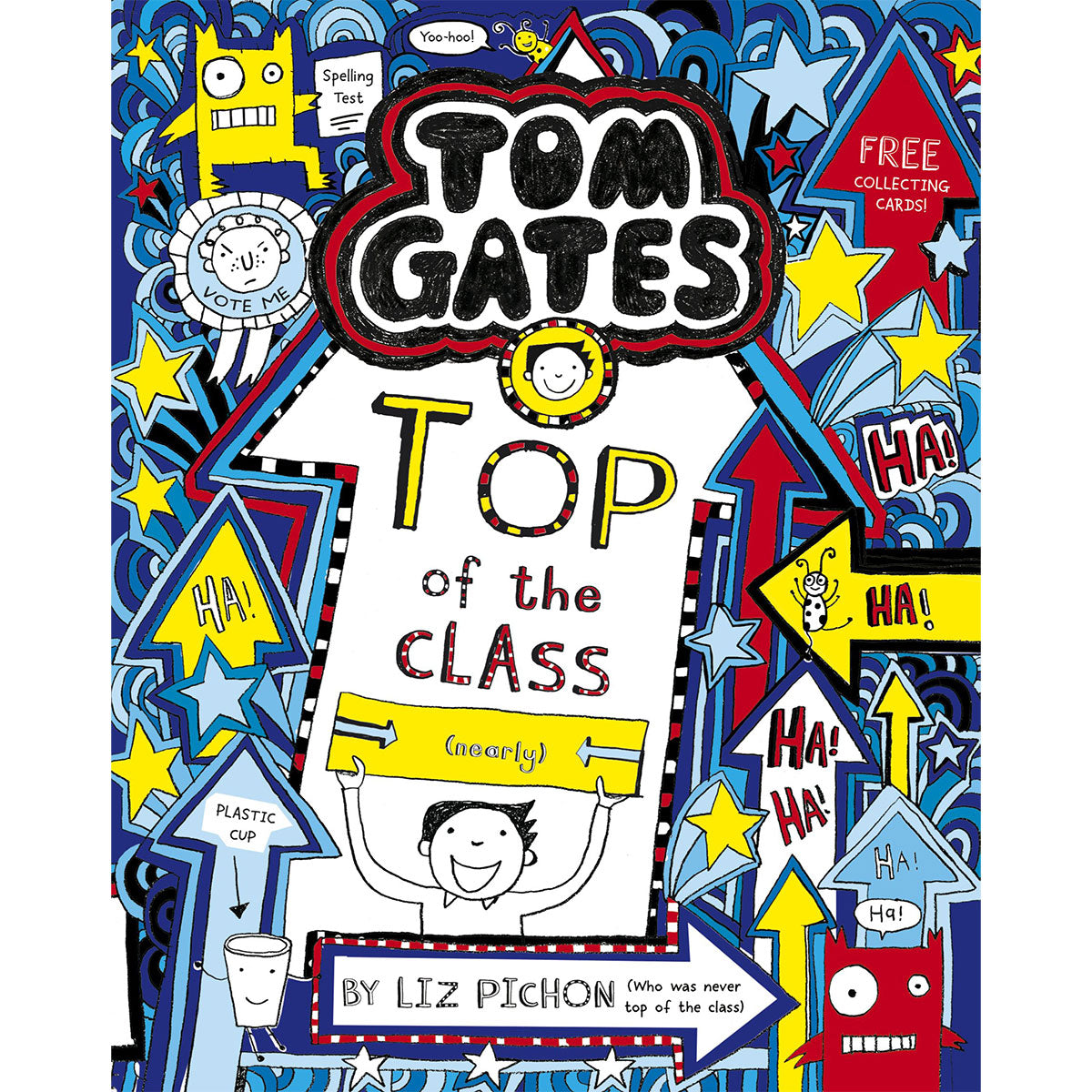 Tom Gates Book 9: Top of the Class (Nearly). (PB) - Tom Gates Online Shop